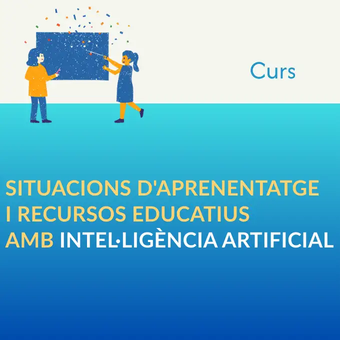Situacions d´aprenentatge i recursos educatius amb Intel·ligència ...