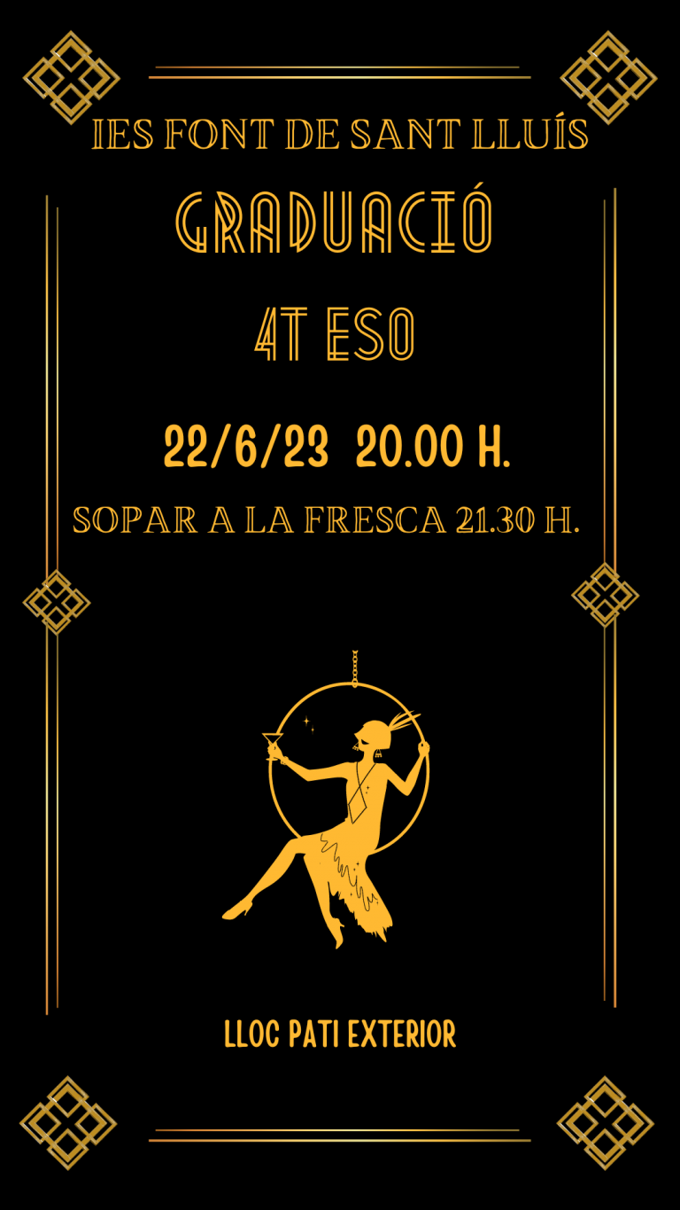 Graduació 4t ESO – IES FONT DE SANT LLUÍS