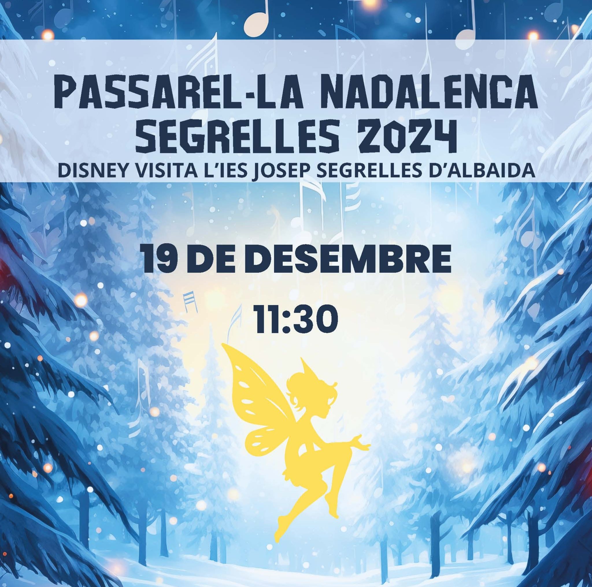 PASSAREL·LA NADALENCA SEGRELLES 2024 – IES JOSEP SEGRELLES