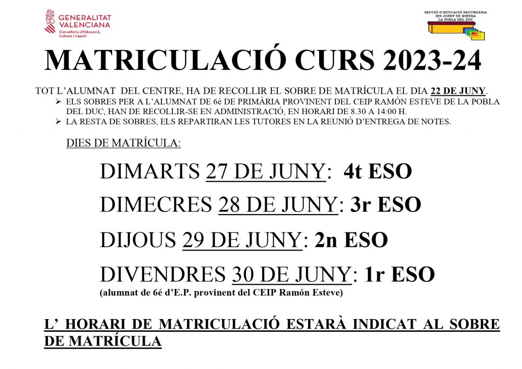 Matriculació curs 2023/2024 – SECCIÓ IES LA POBLA DEL DUC